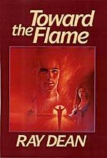 Toward The Flame, Ray Dean – Blue Note Publications, Inc